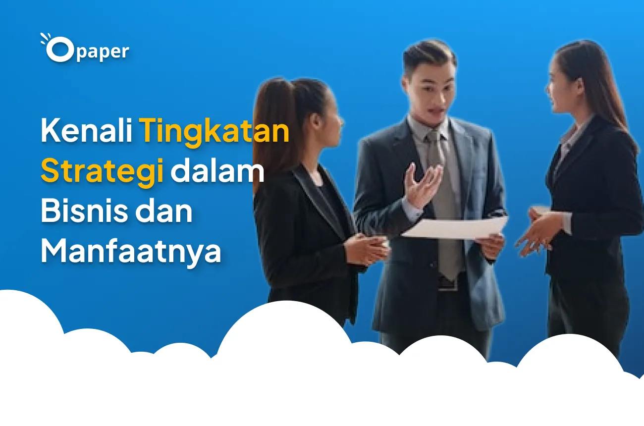 Kenali Tingkatan Strategi dalam Bisnis